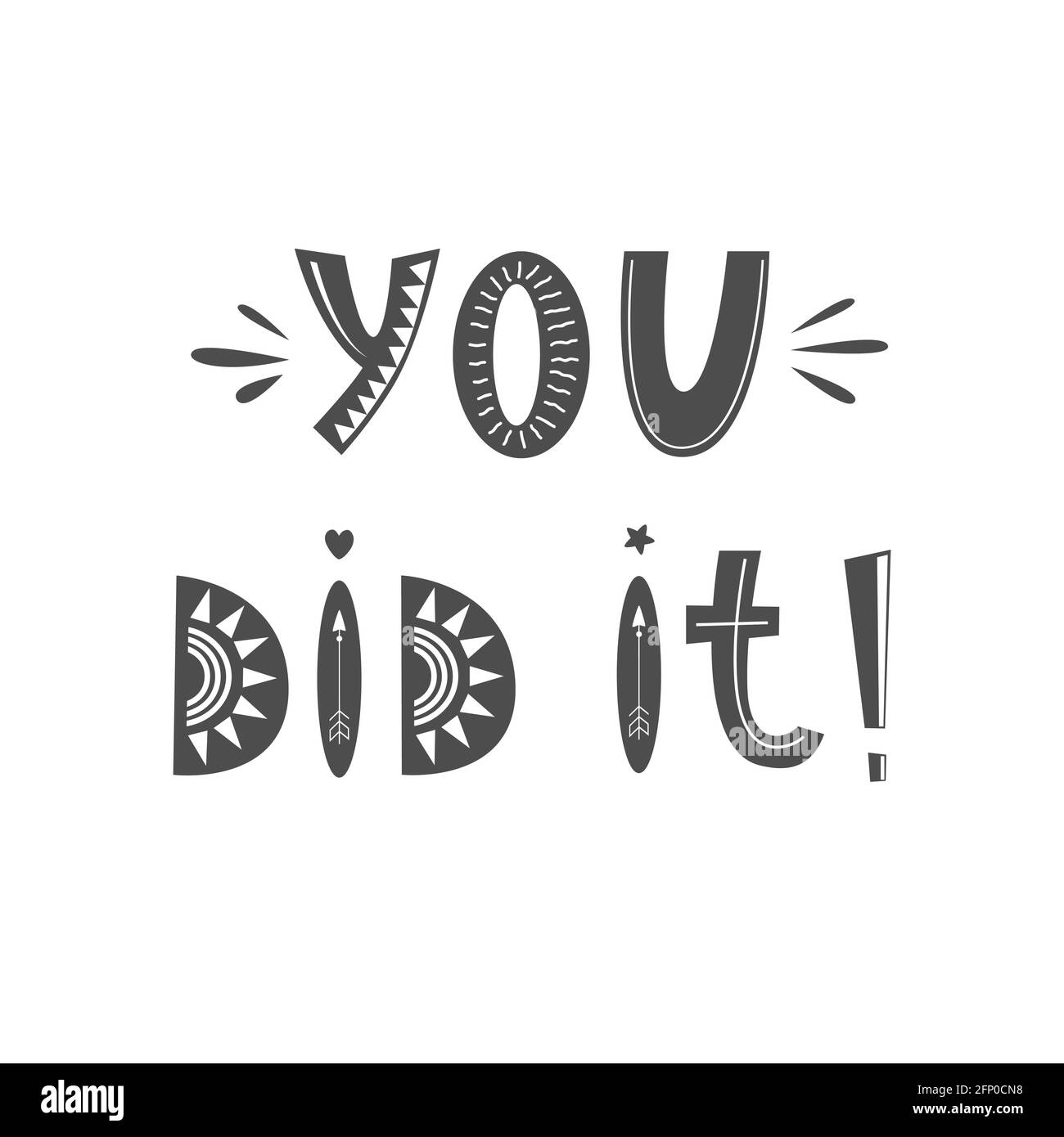 You Did It Lettering In Scandinavian Style Hand Drawn Invitation Print For Card Design Element