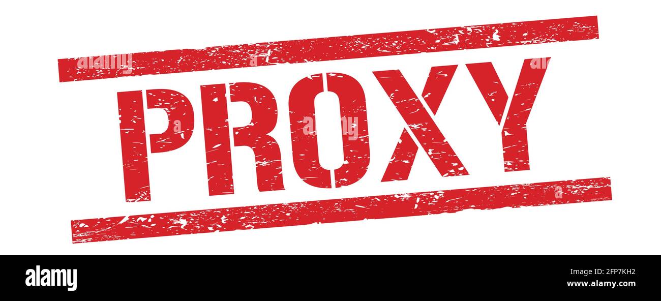 PROXY text on red grungy rectangle stamp sign Stock Photo - Alamy