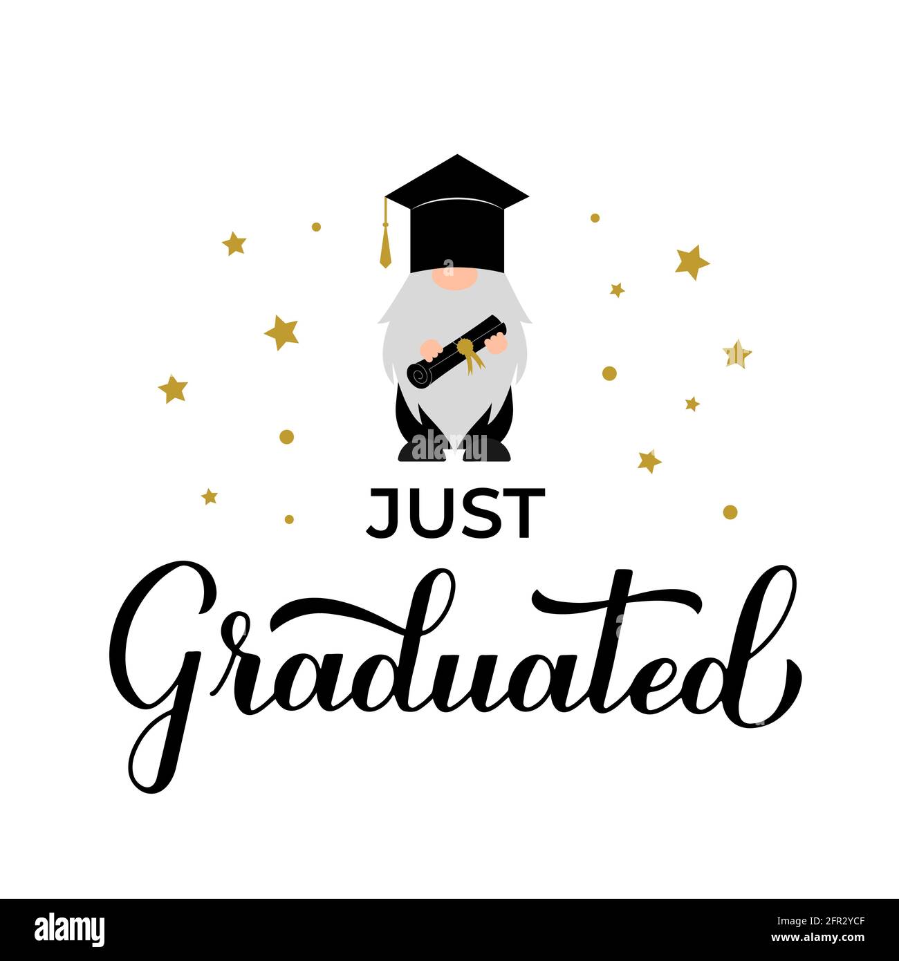 Graduation gnome wearing hat. Just graduated handwritten quote. Vector ...