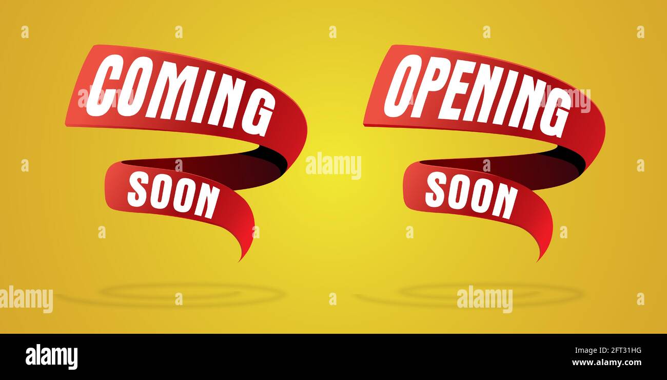 Opening soon banner hi-res stock photography and images - Alamy