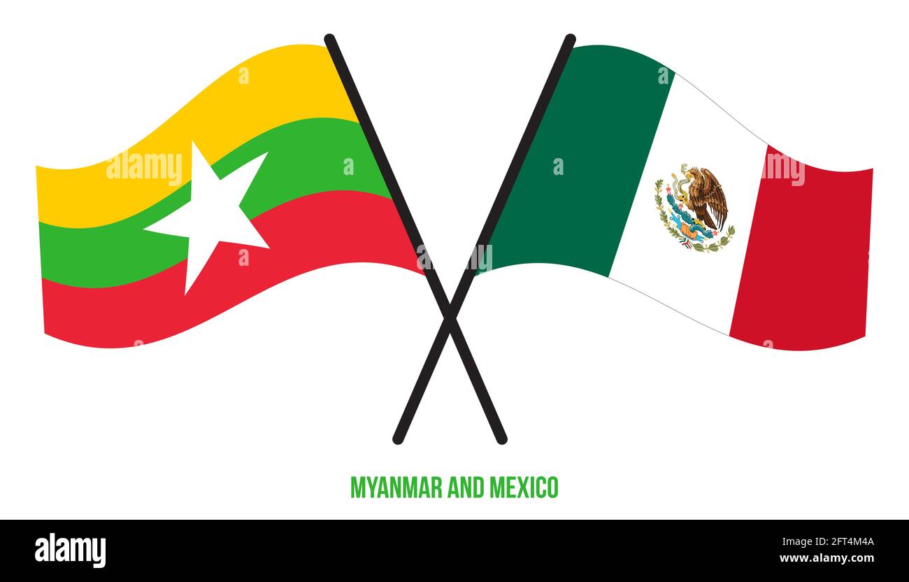 Myanmar and Mexico Flags Crossed And Waving Flat Style. Official ...