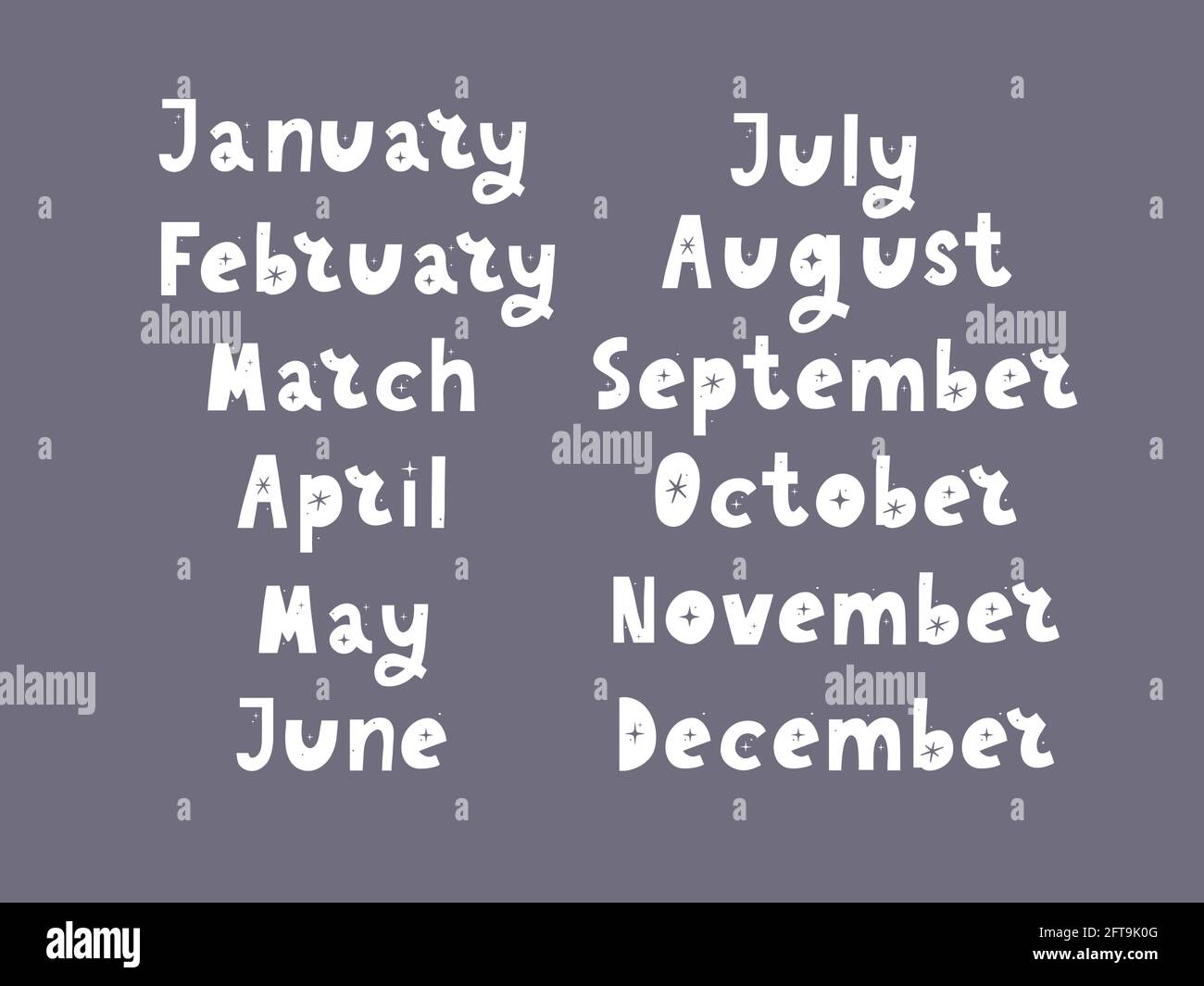 Handwritten names of months: December, January, February, March, April ...