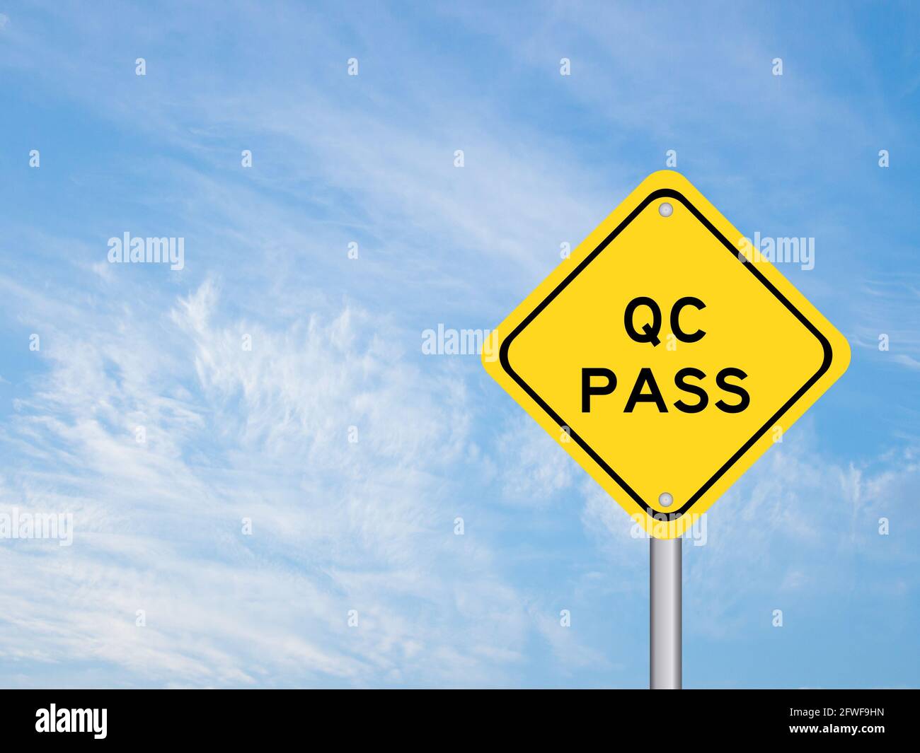 Yellow transportation sign with word QC (Quality control) pass on blue ...