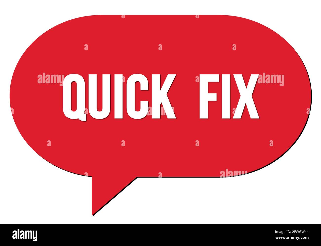 QUICK FIX text written in a red speech bubble stamp Stock Photo - Alamy