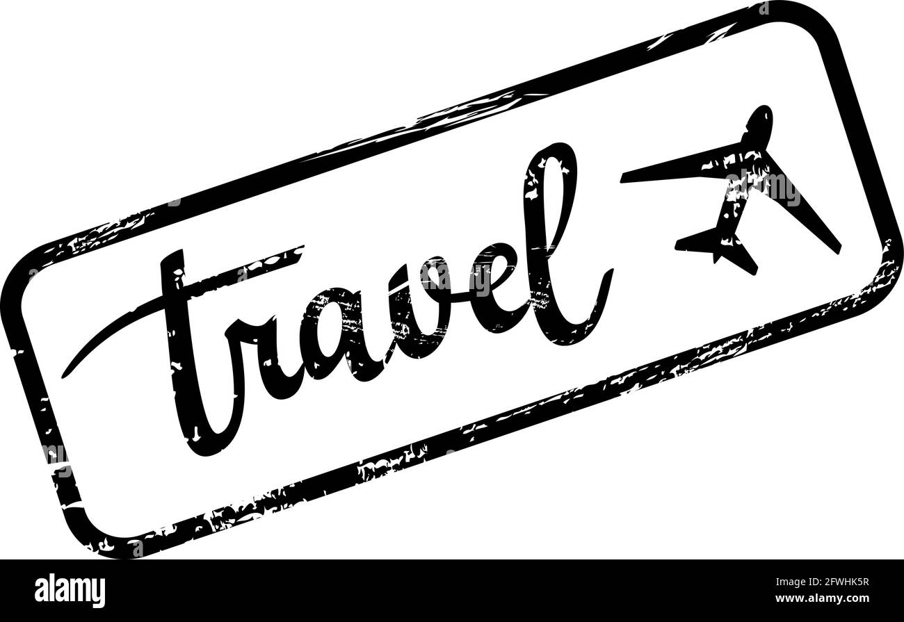 Vector grunge travel stamp. Calligraphy and plane icon Stock Vector ...