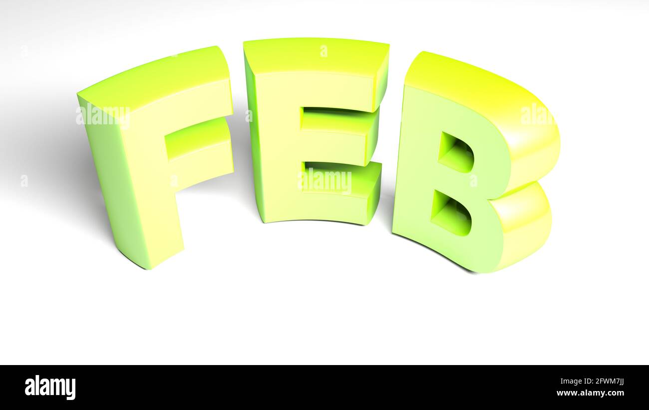 FEB for february green write isolated on white background - 3D ...