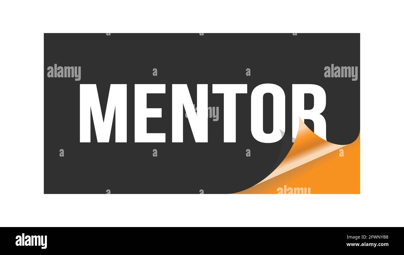 MENTOR text written on black orange sticker stamp Stock Photo - Alamy