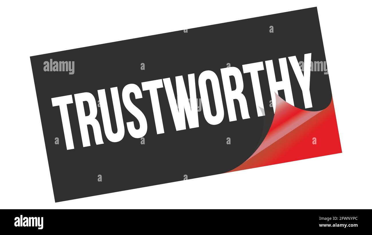 TRUSTWORTHY text written on black red sticker stamp Stock Photo - Alamy