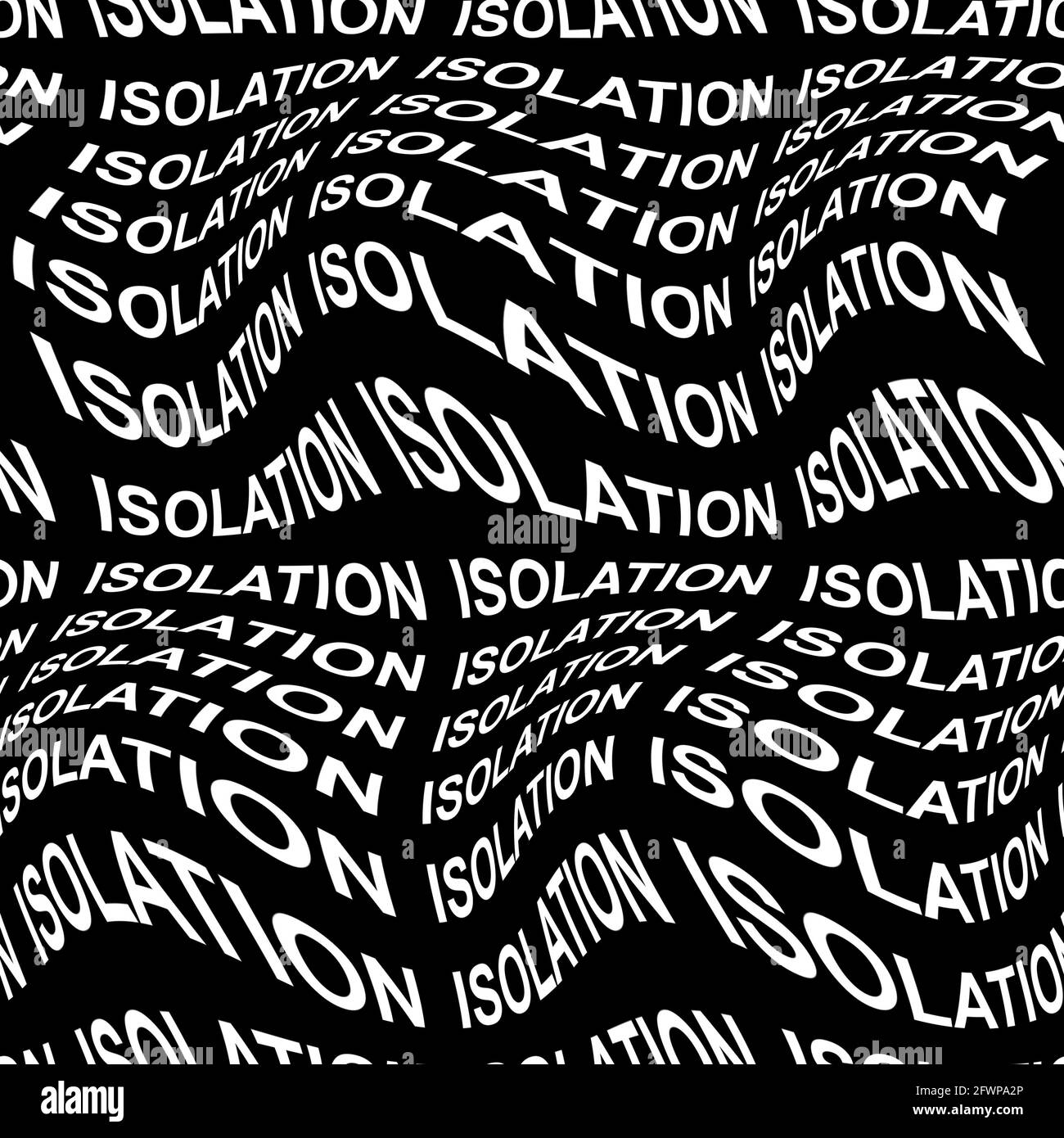 ISOLATION word warped, distorted, repeated, and arranged into seamless ...