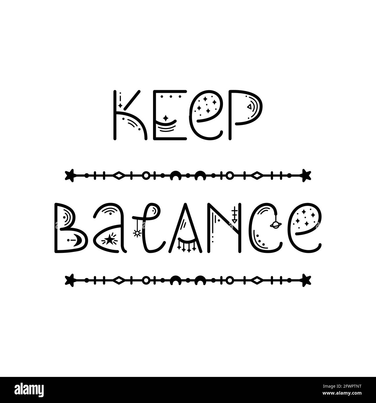 The mystery astrological phrase. Magical lettering - Keep balance Stock ...