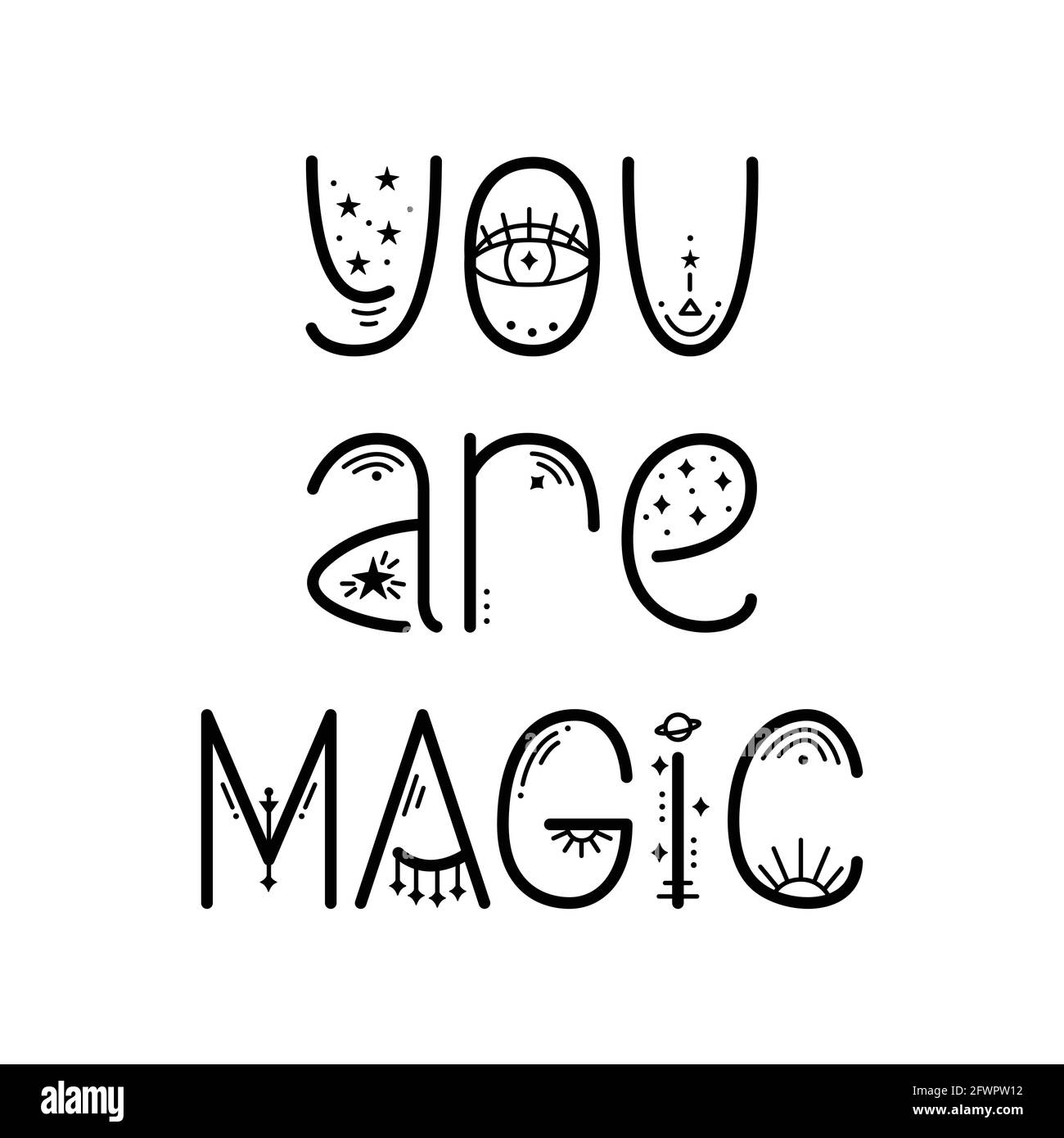 The mystery astrological phrase. Magical lettering - You are magic ...