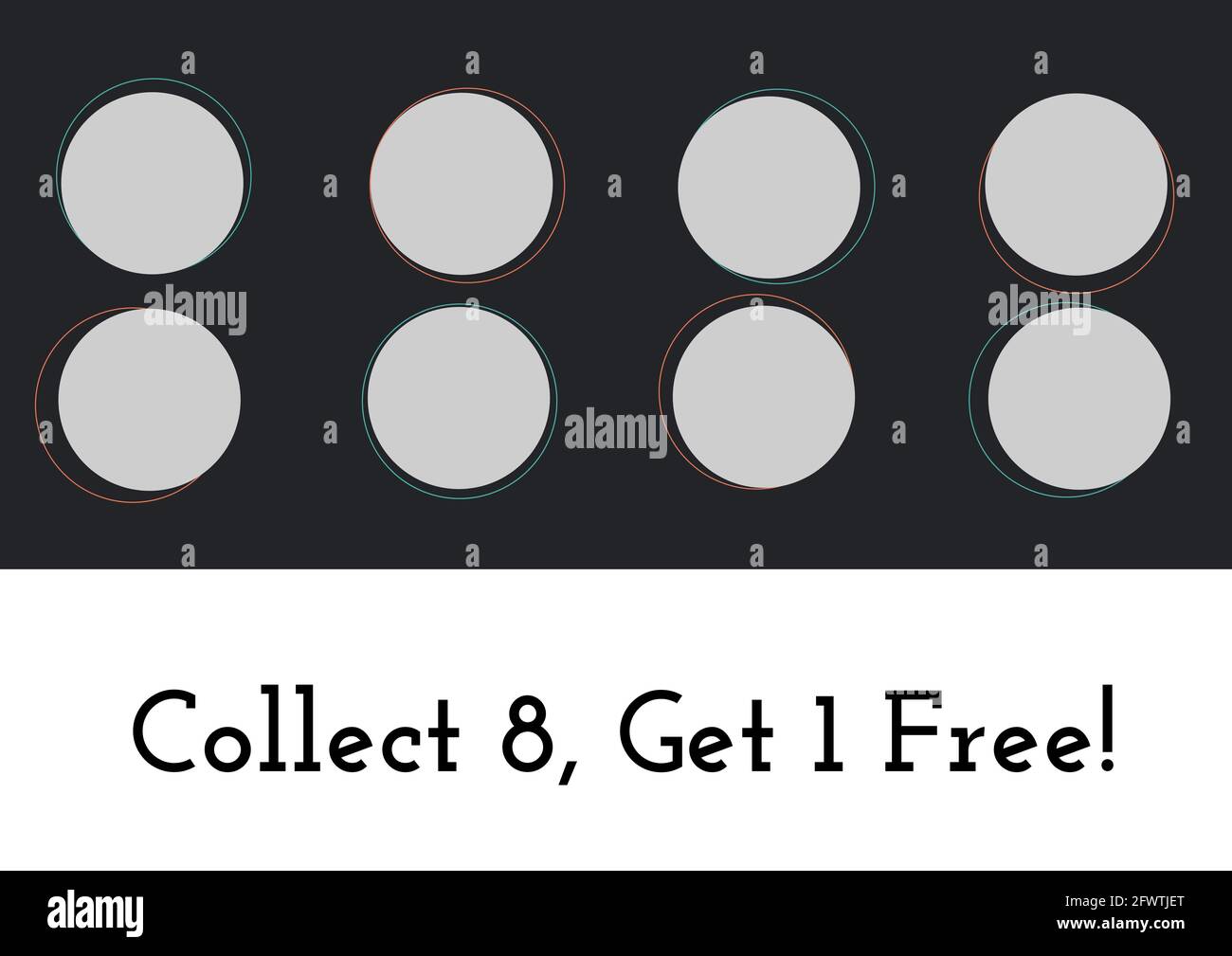 Composition of collect 8 get 1 free text with eight dots for loyalty ...