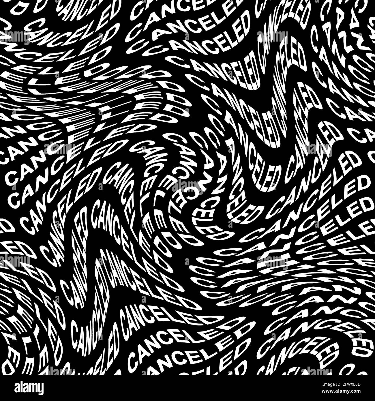 CANCELED word warped, distorted, repeated, and arranged into seamless ...