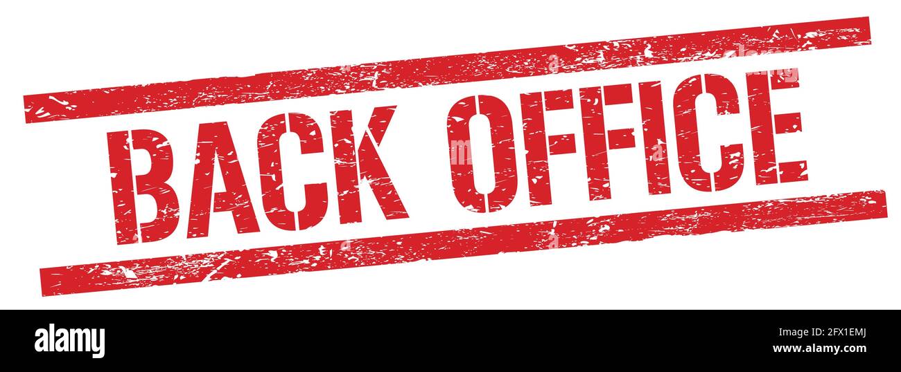 BACK OFFICE text on red grungy rectangle stamp sign Stock Photo - Alamy