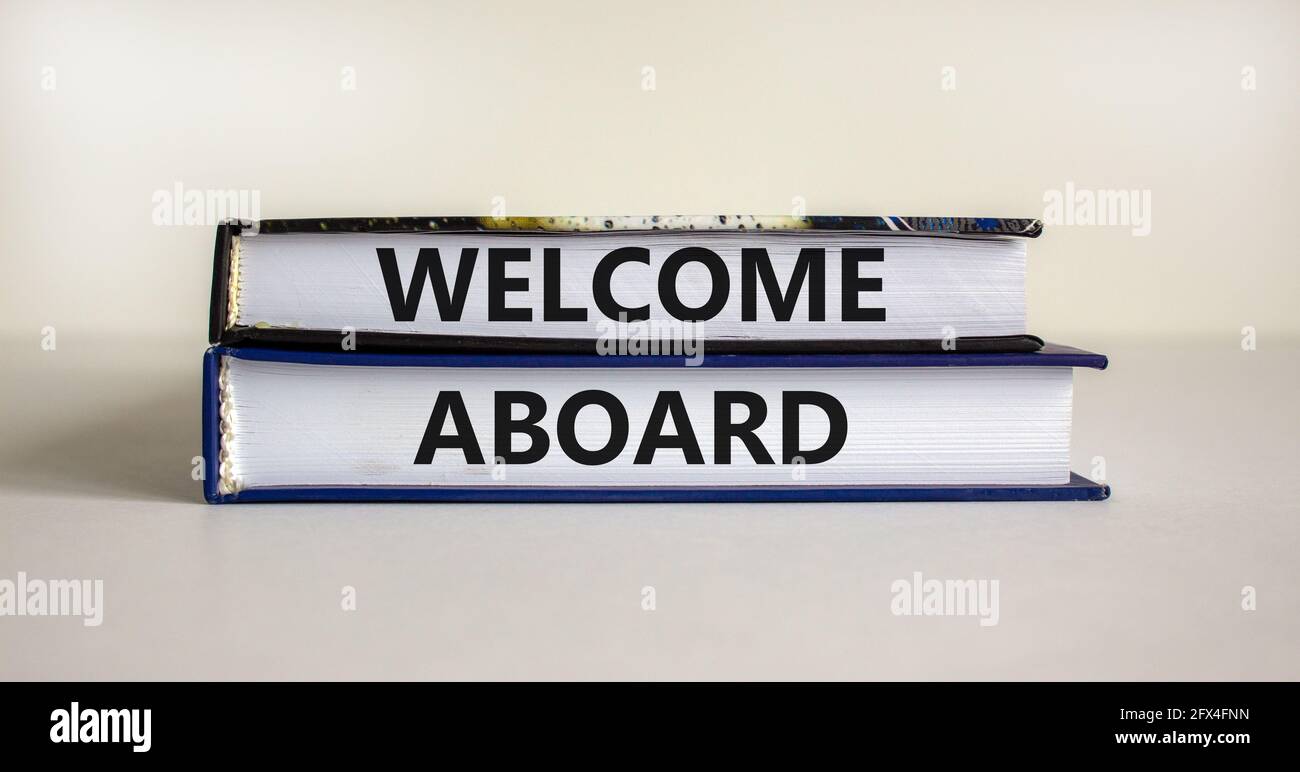 Welcome aboard symbol. Books with words 'Welcome aboard'. Beautiful ...