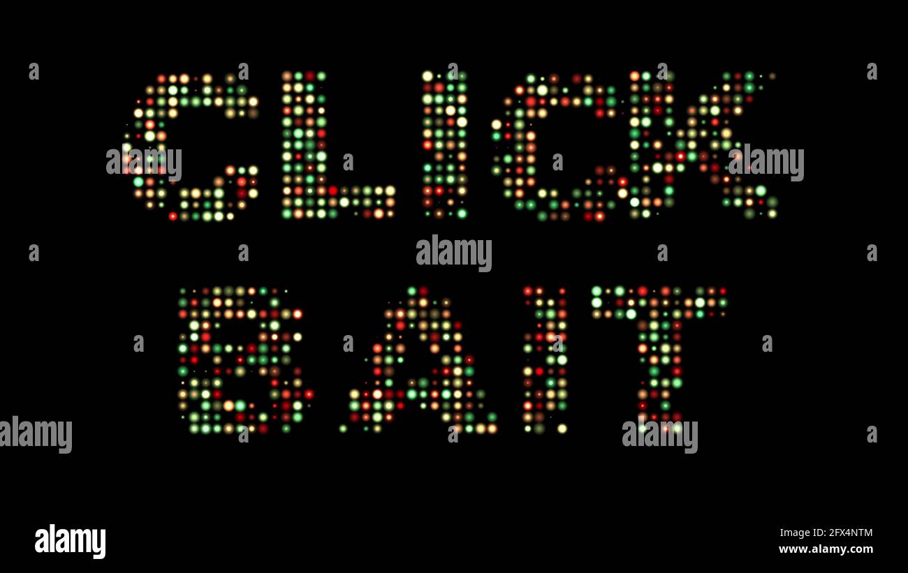 Click bait colorful led sign Stock Photo - Alamy