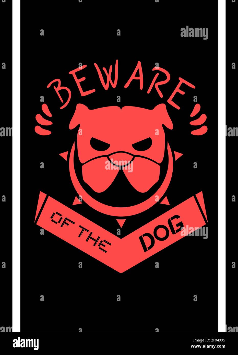 danger dog message Stock Vector Image & Art - Alamy