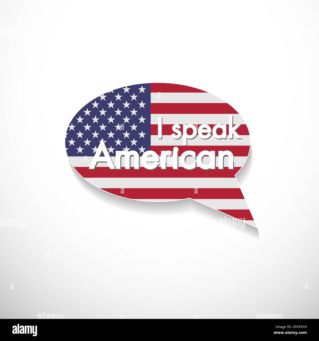 The word I Speak American or English in bubble with american flag ...
