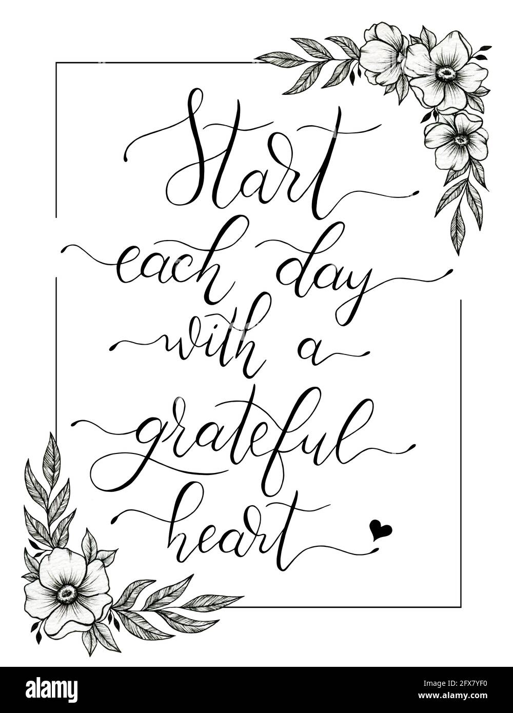 Start each day with a grateful heart, lettering for print or use as ...