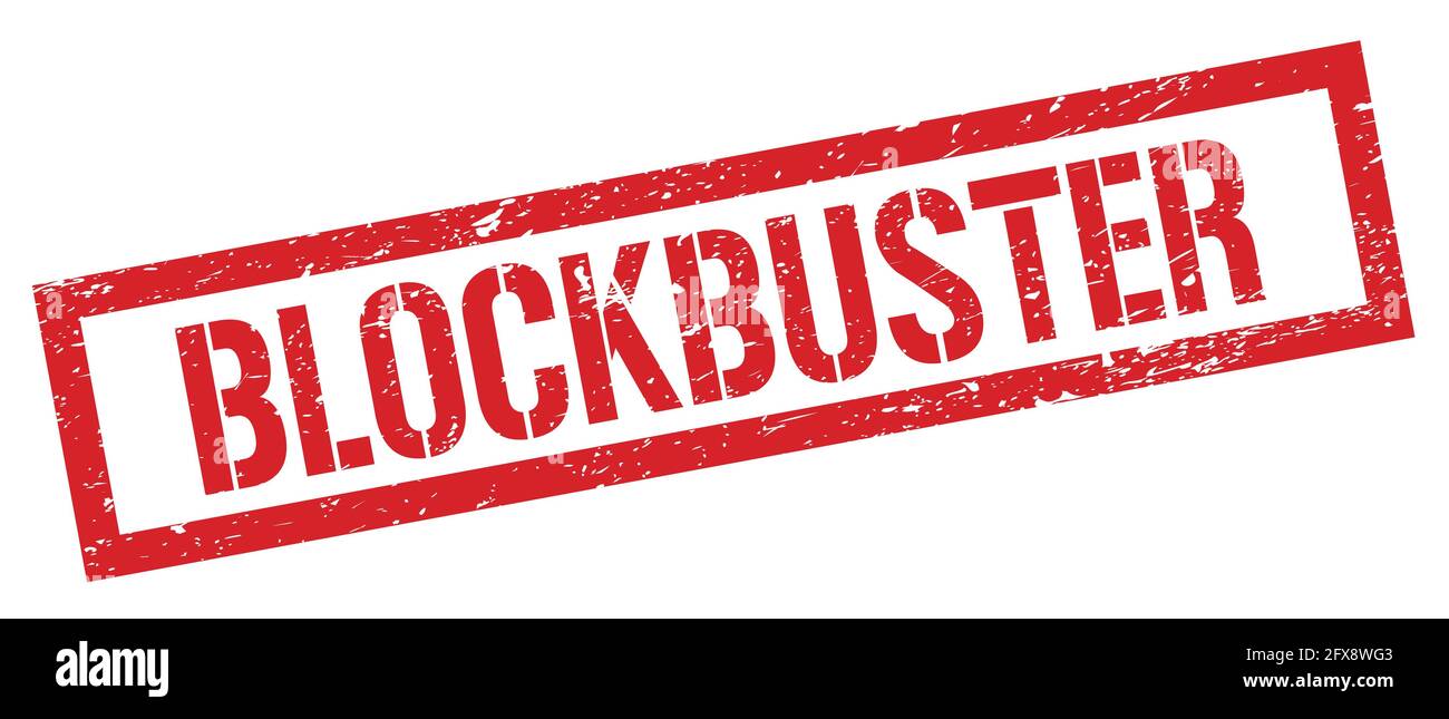 BLOCKBUSTER red grungy rectangle stamp sign Stock Photo - Alamy