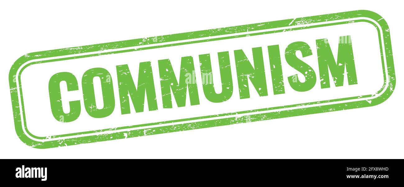 COMMUNISM text on green grungy vintage rectangle stamp Stock Photo - Alamy