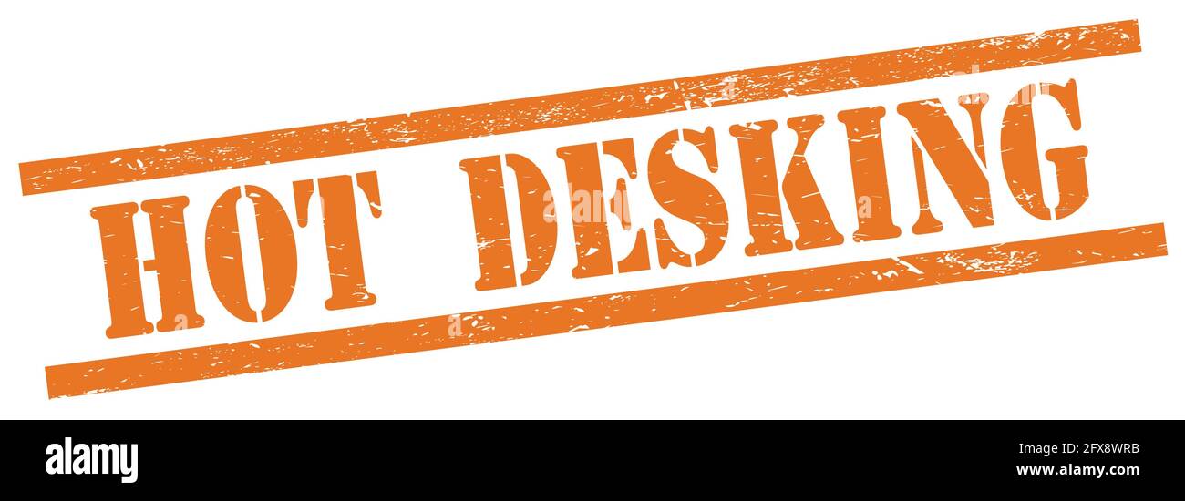 HOT DESKING text on orange grungy rectangle vintage stamp Stock Photo ...
