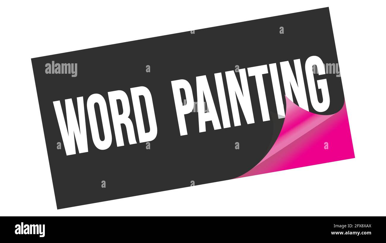 WORD PAINTING text written on black pink sticker stamp Stock Photo - Alamy
