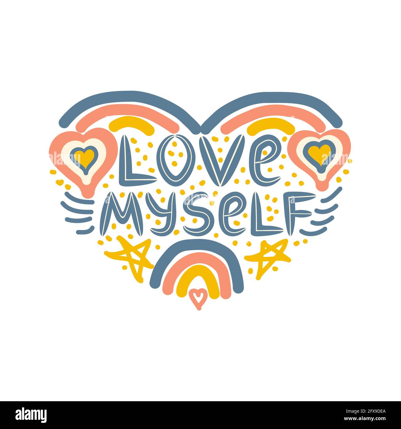 I love myself. Lettering. Cute hand drawn phrase, self care concept ...