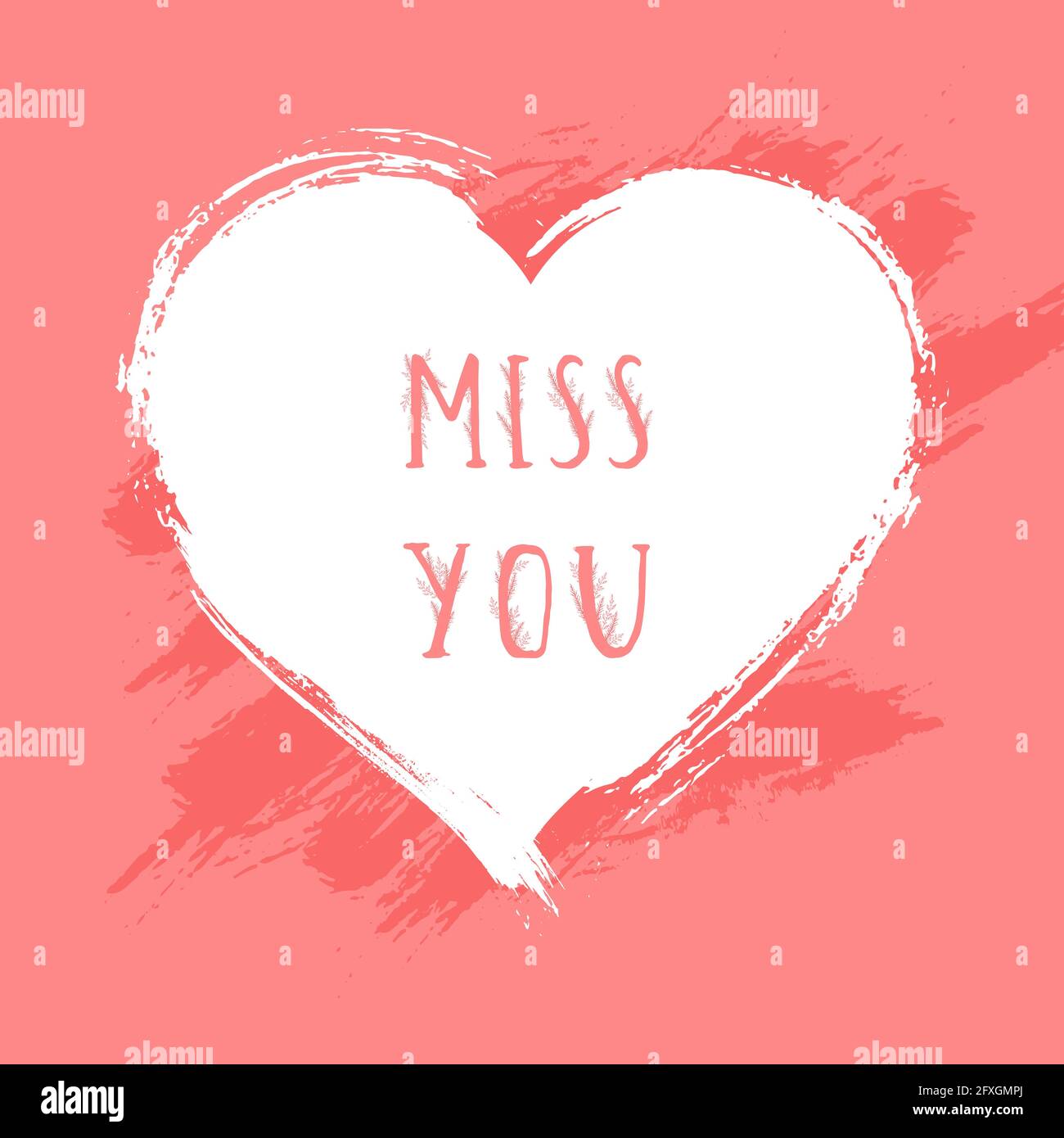 Vector illustration with hand drawn text MISS YOU and grunge heart on ...