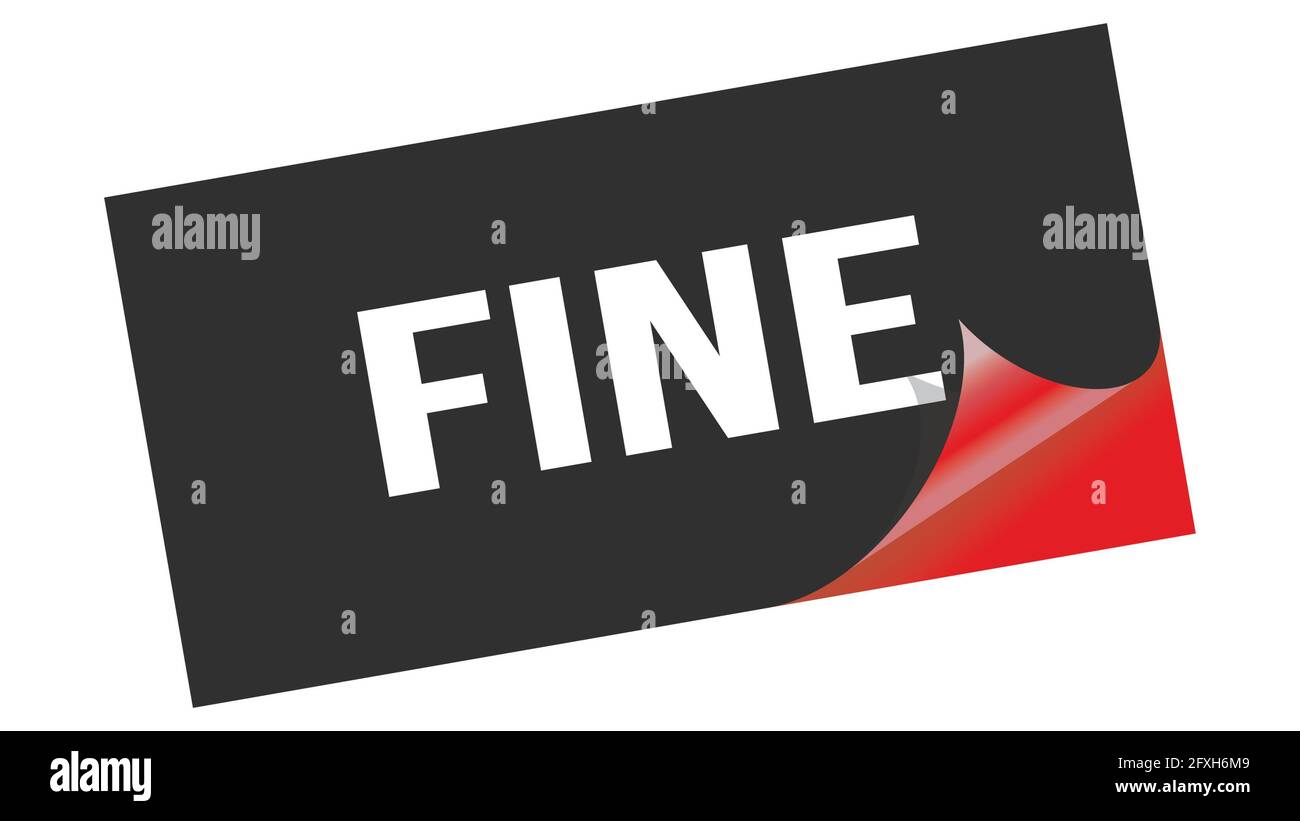 FINE text written on black red sticker stamp Stock Photo - Alamy