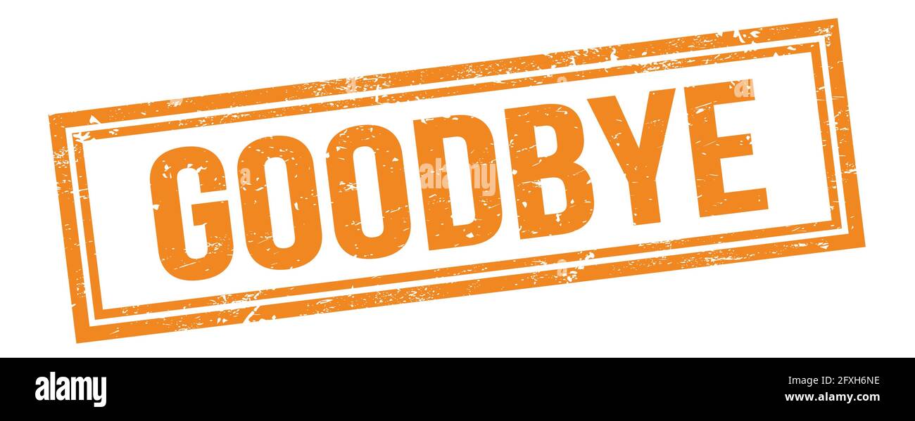 Goodbye rubber stamp hi-res stock photography and images - Alamy