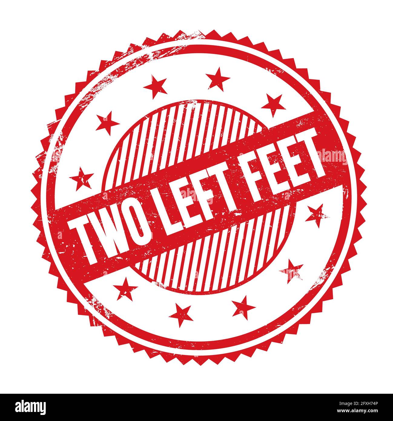 TWO LEFT FEET text written on red grungy zig zag borders round stamp ...