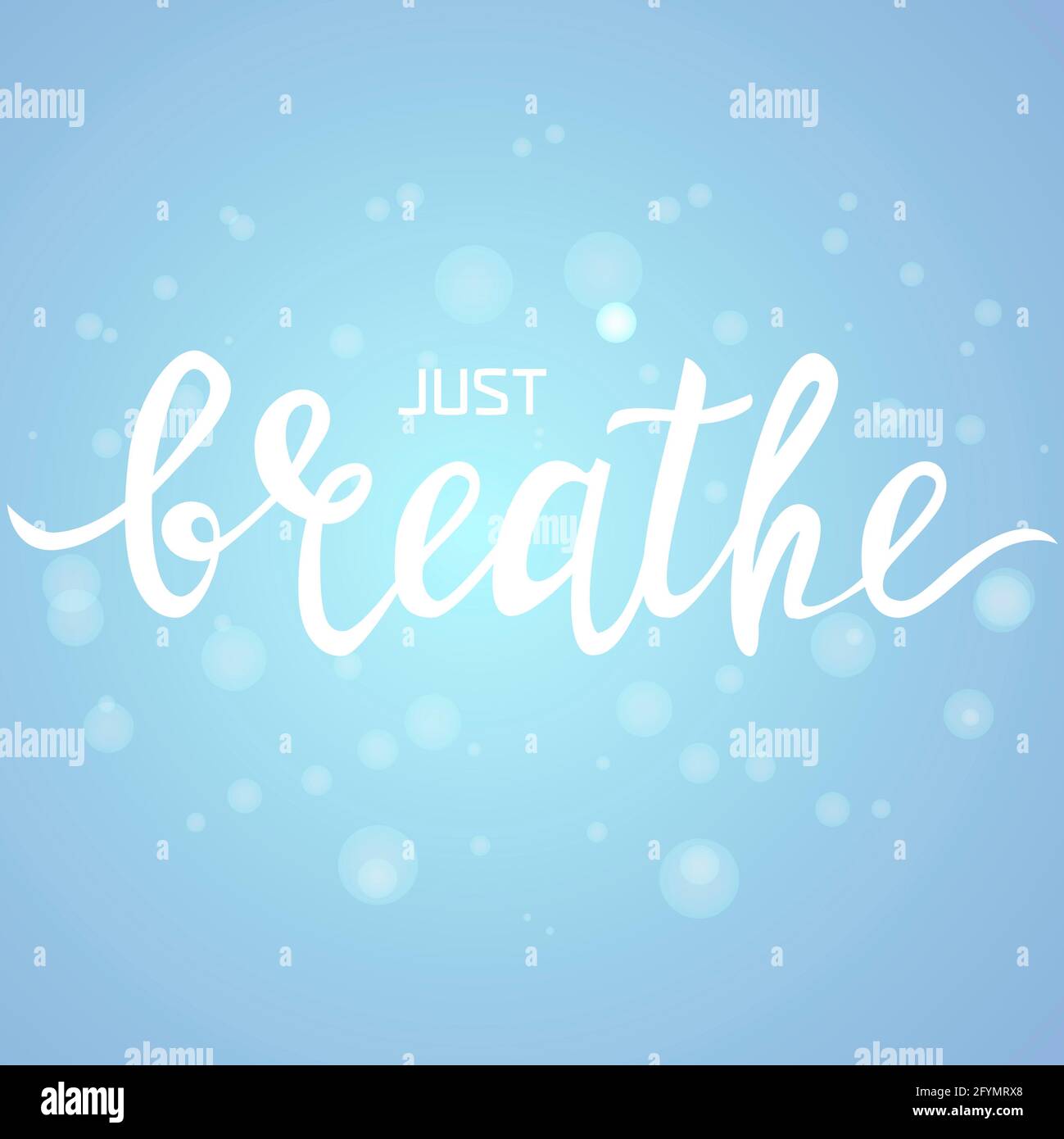 Note To Self Just Breathe
