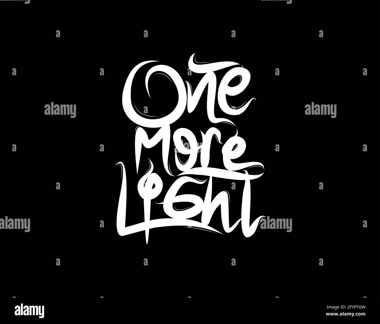 One More Light lettering Text on black background in vector ...
