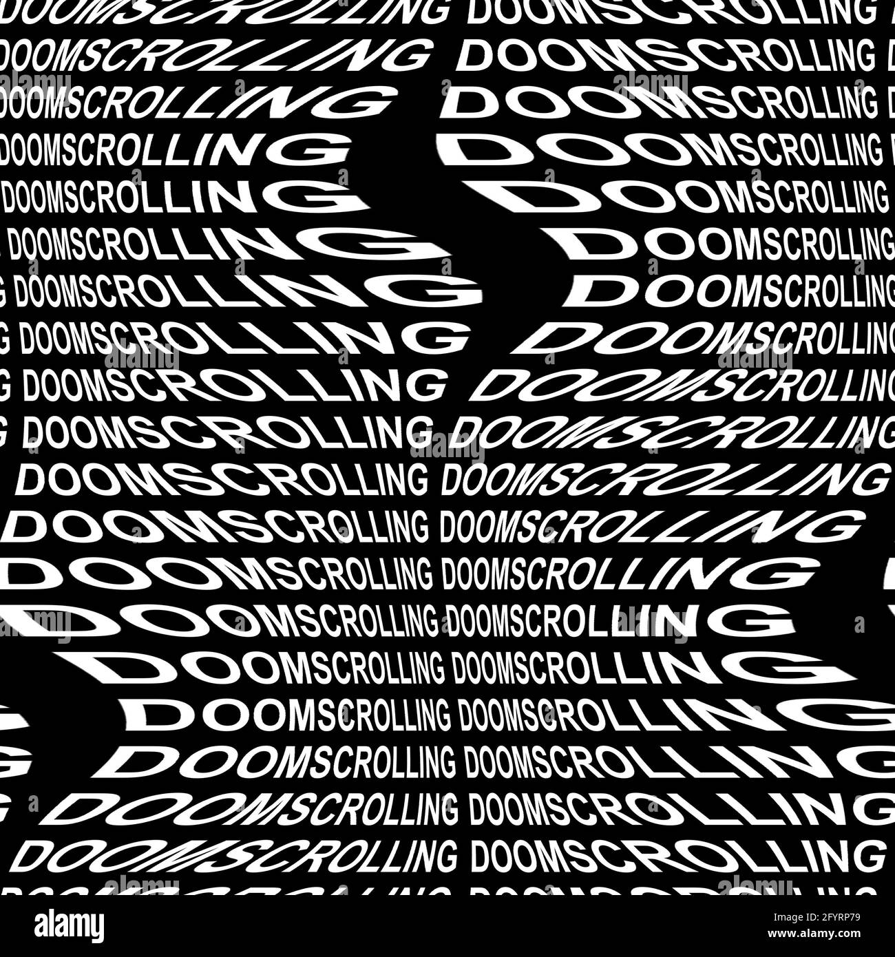 DOOMSCROLLING word warped, distorted, repeated, and arranged into ...