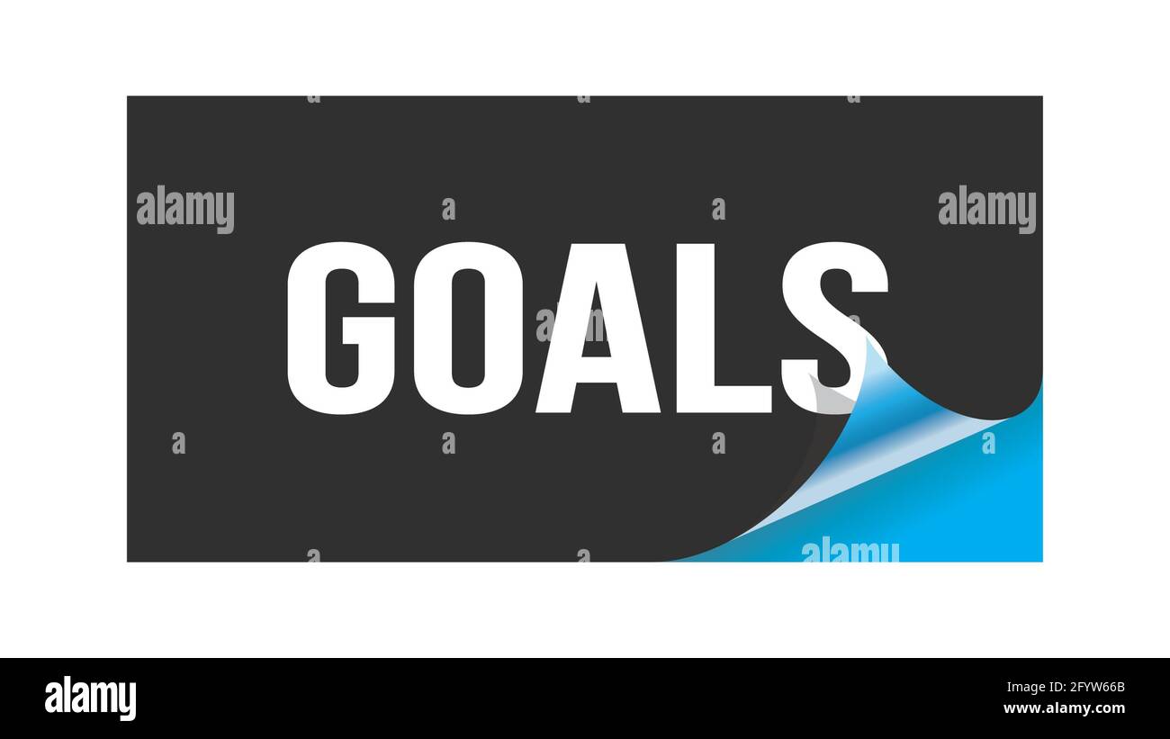 GOALS text written on black blue sticker stamp Stock Photo - Alamy