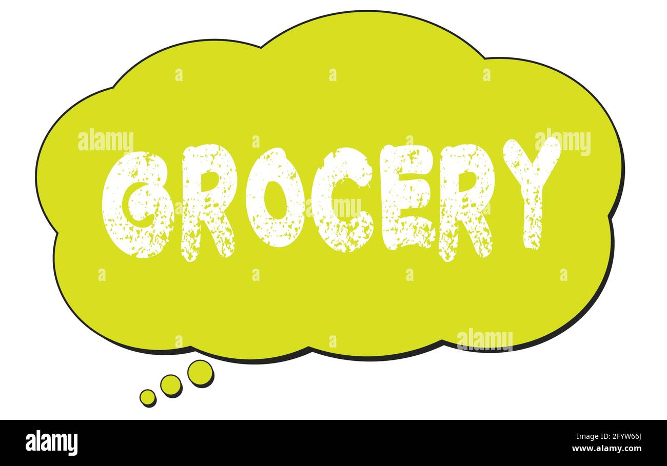 GROCERY text written on a light green thought cloud bubble Stock Photo ...