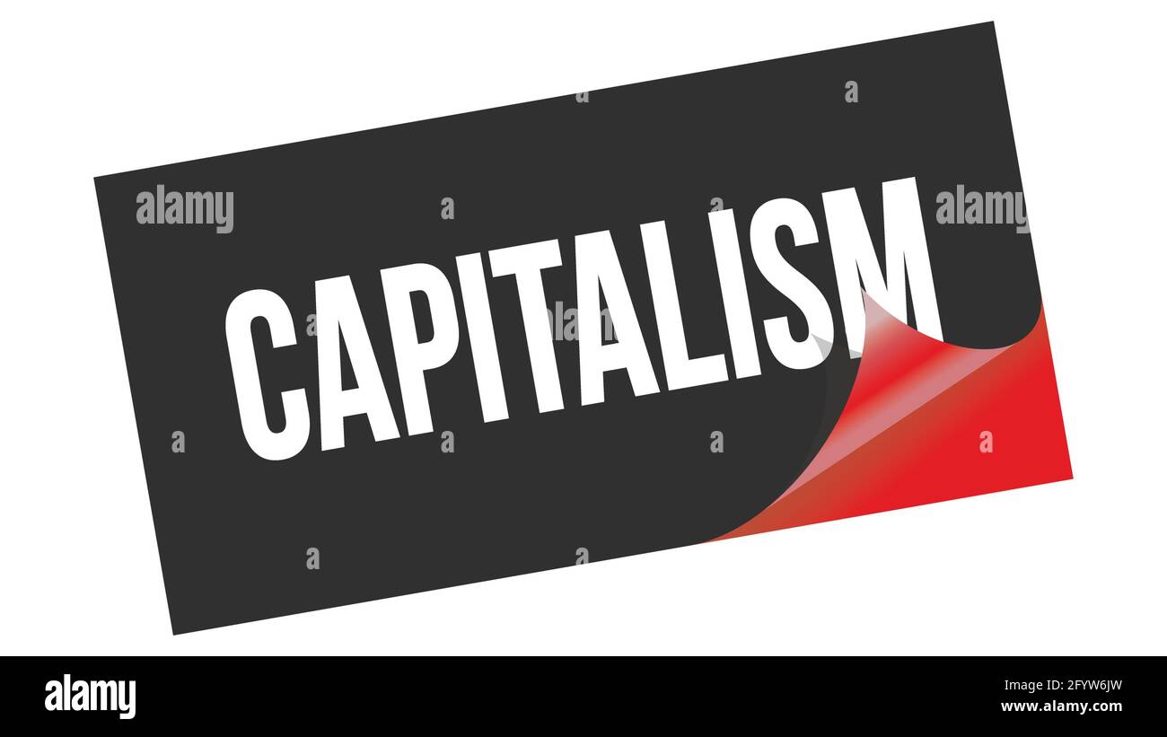 CAPITALISM text written on black red sticker stamp Stock Photo - Alamy