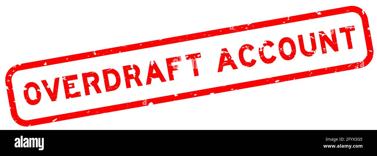 Grunge red overdraft account word square rubber seal stamp on white ...