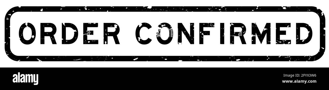 Order confirmed Stock Vector Images - Alamy