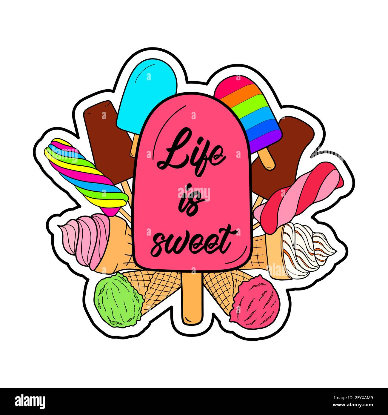 Handwritten quote about Ice Cream. Life is sweet. Vector illustration ...