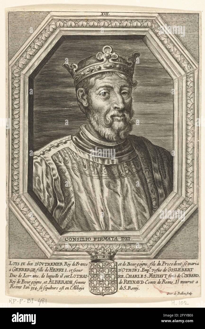 Portrait of King Louis IV of France; Loys IV Dict (...) L'Abbye de S ...