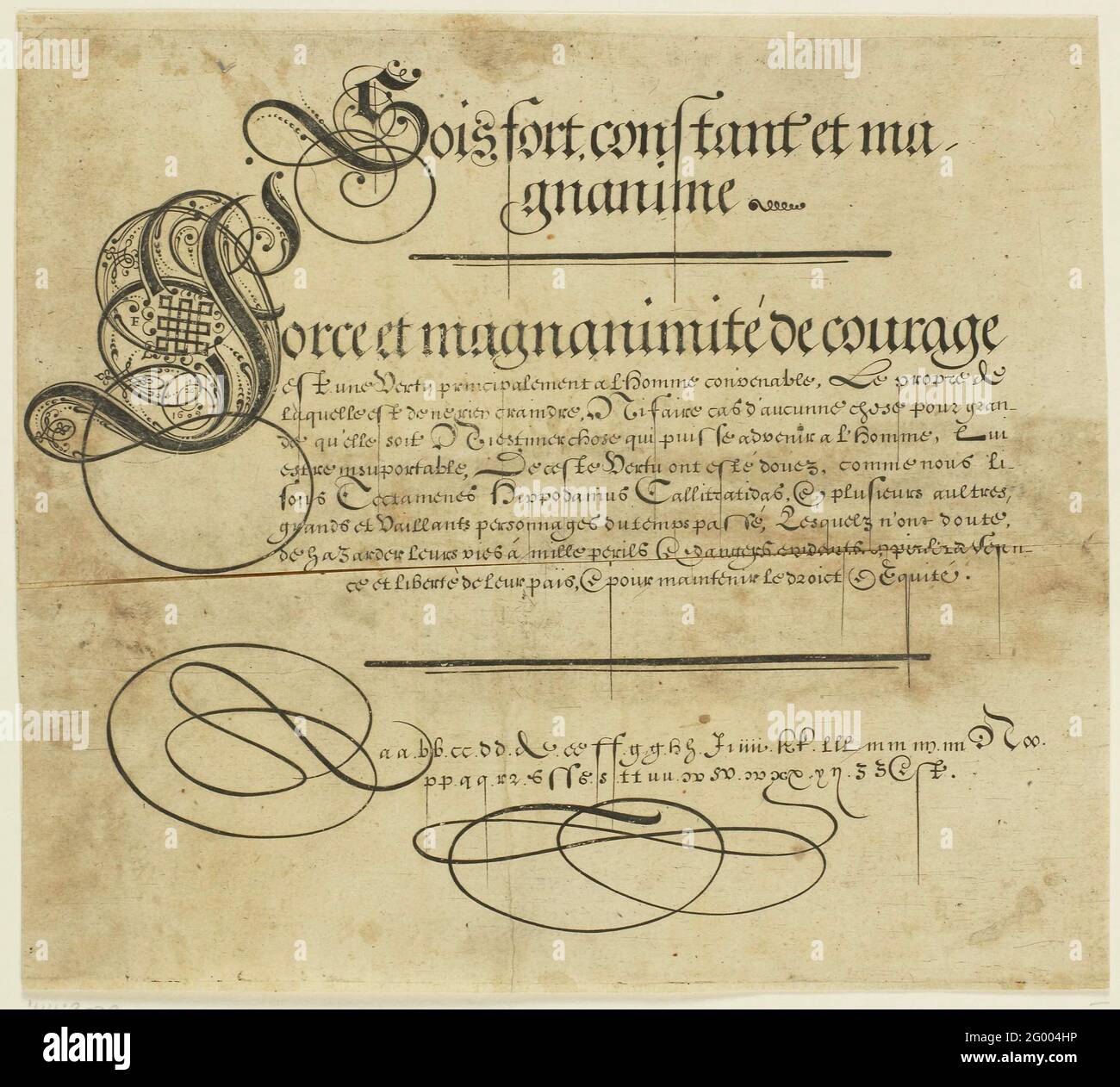 Write example. Calligraphed text: Sois Fort Constant et Magnanime ...