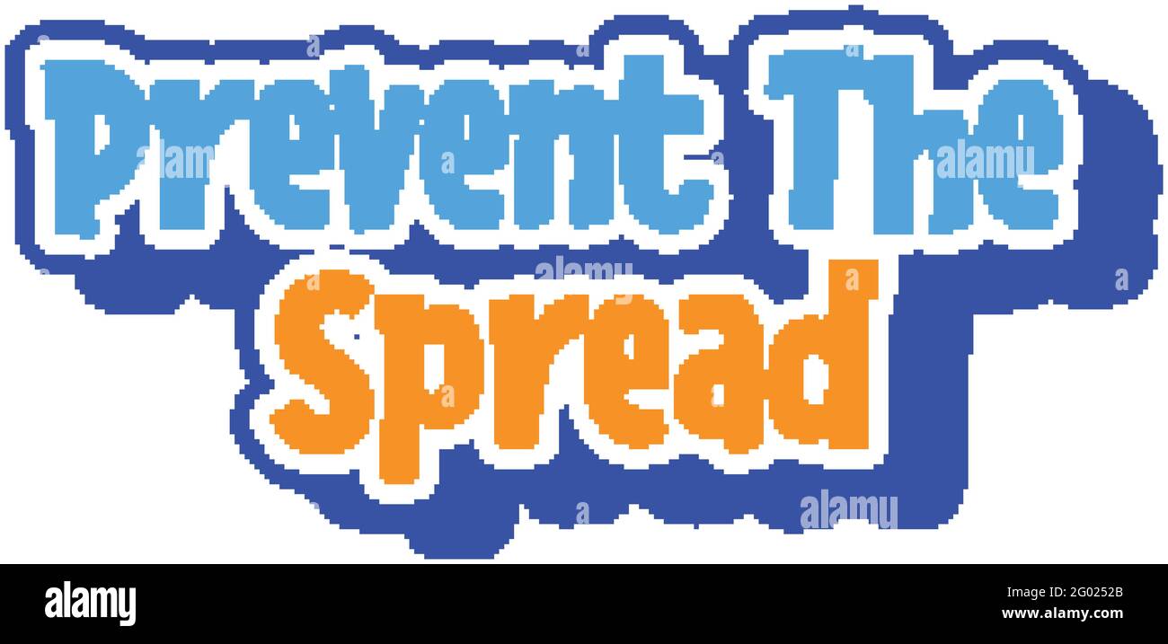 Prevent the spread font design isolated on white background ...