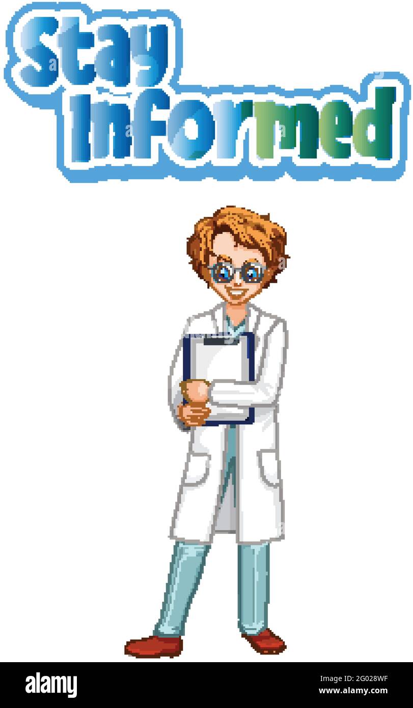 Stay Informed font in cartoon style with a doctor man isolated on white ...