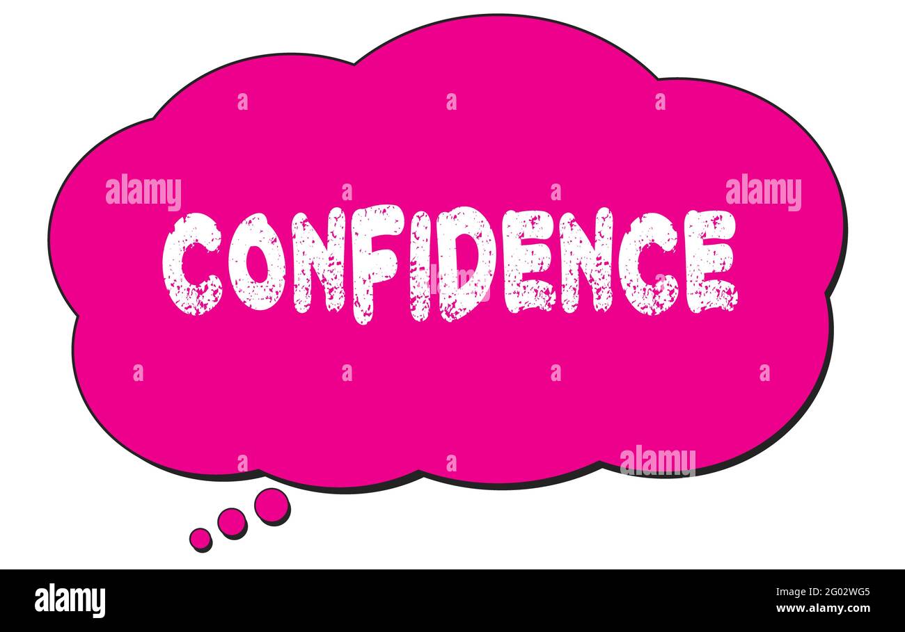 CONFIDENCE text written on a pink thought cloud bubble Stock Photo - Alamy