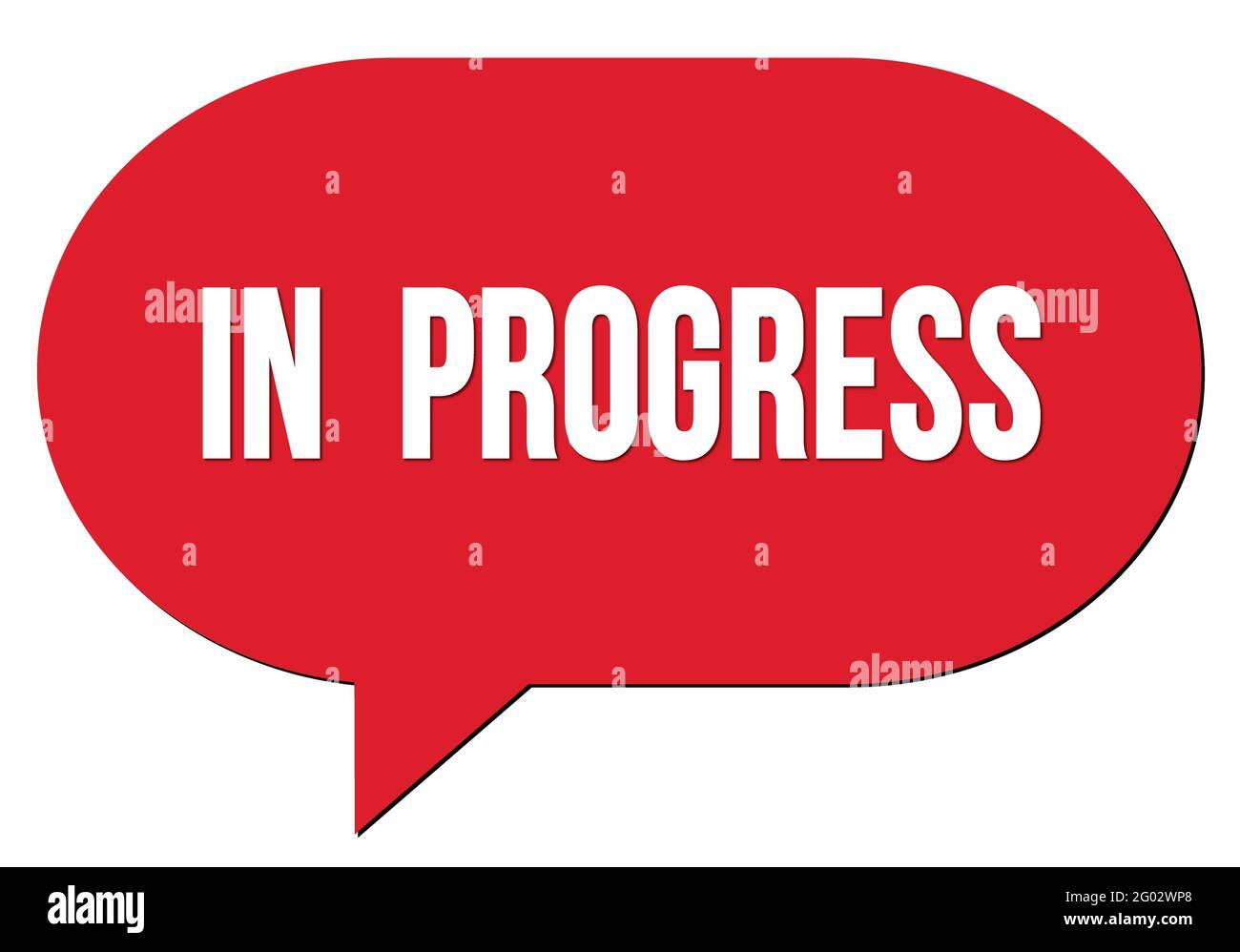 IN PROGRESS text written in a red speech bubble stamp Stock Photo - Alamy
