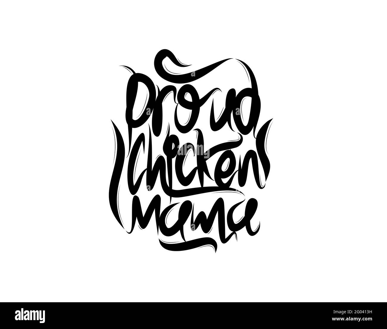 Proud Chicken Mama lettering Text on white background in vector ...