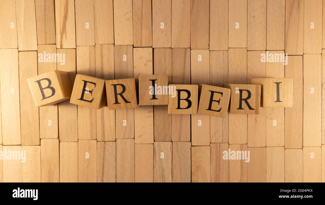 The word beriberi created from wooden cubes. Health and life Stock ...
