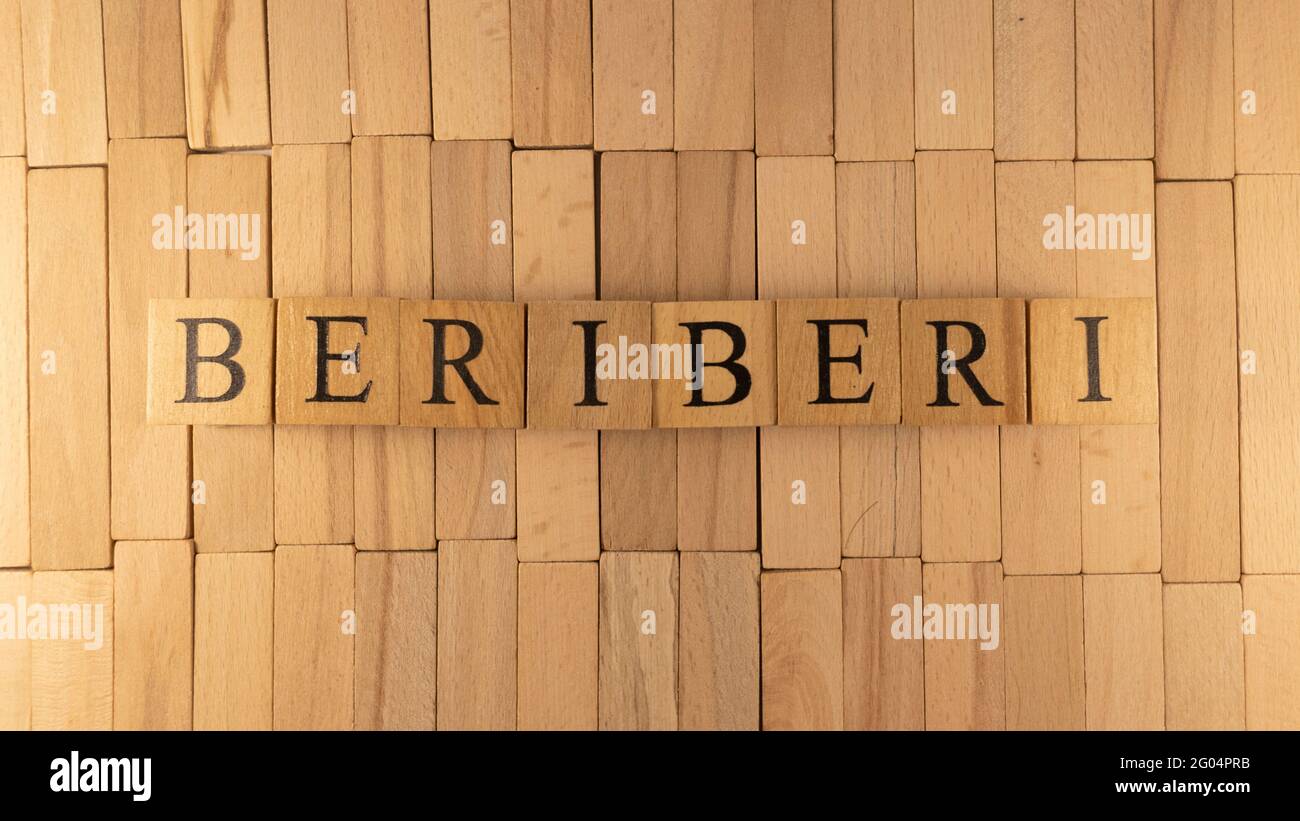 The word beriberi created from wooden cubes. Health and life Stock ...